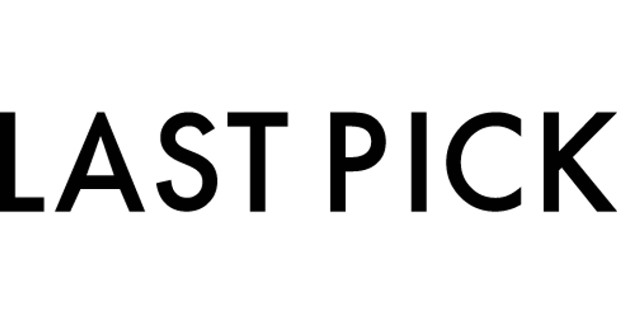 LAST PICK